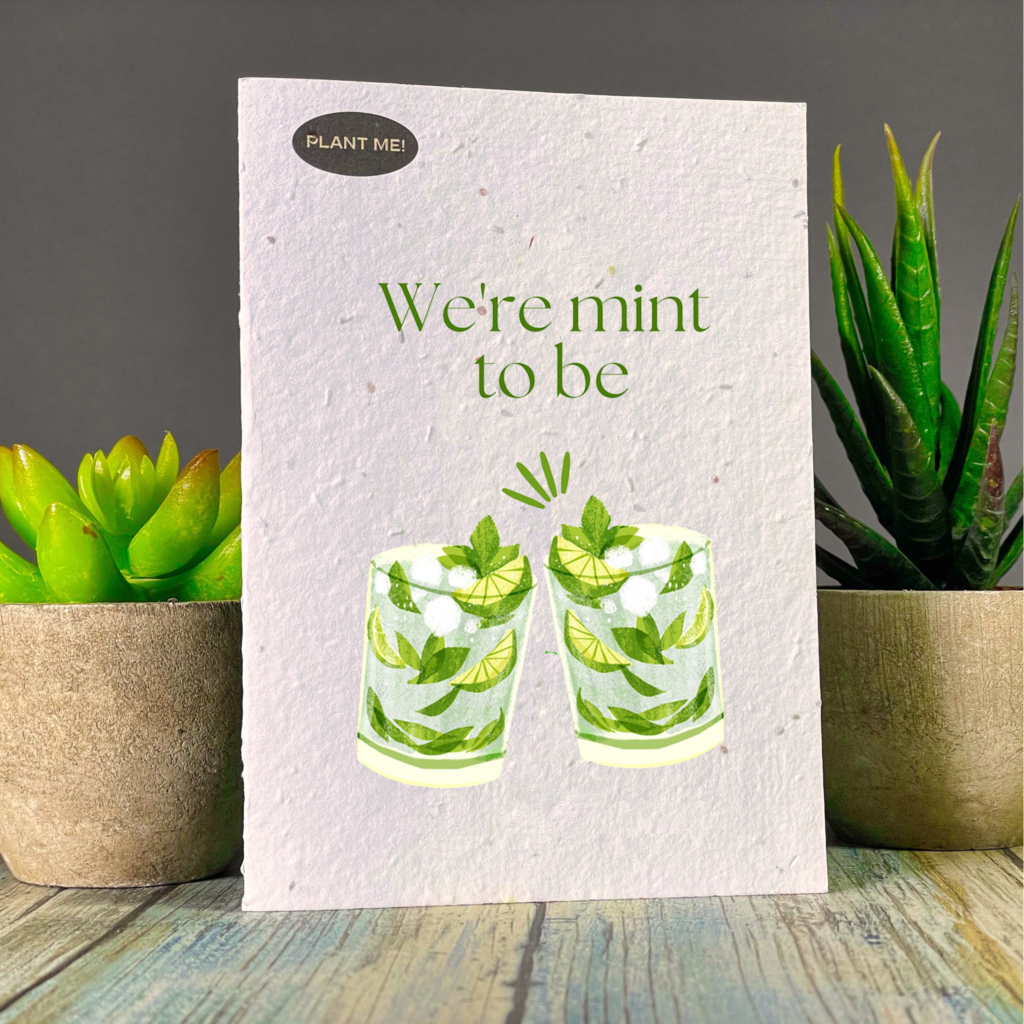 We're Mint To Be Plantable Greeting Card – Plantable Greetings
